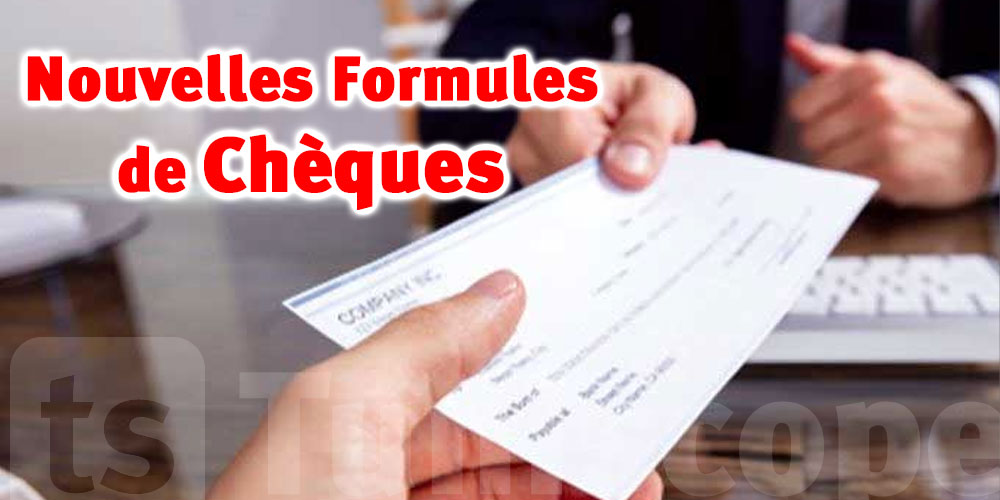 Distribution des nouvelles formules de chèques