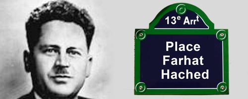 Mardi 30 Avril : Inauguration de la place Farhat Hached à Paris