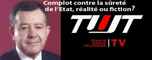 Kamel Eltaïef et l’affaire de complot contre la sûreté de l’Etat ...
