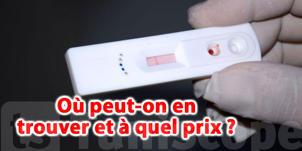 Tests rapides : où peut-on en trouver et à quel prix